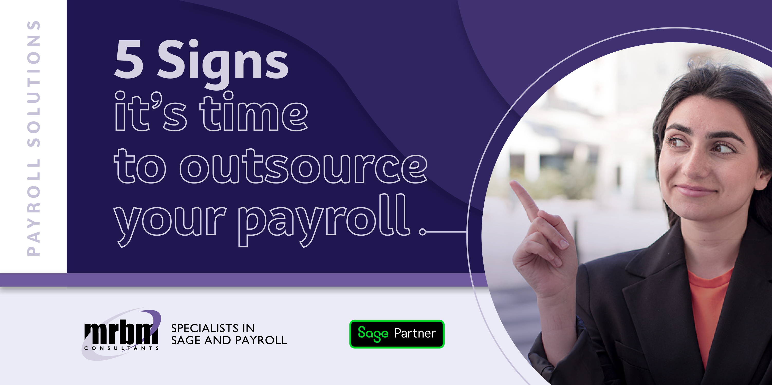 5 Signs it's time to outsource your payroll - MRBM